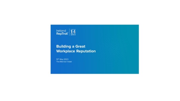 Ireland RepTrak® 2023 Report - The Reputations Agency